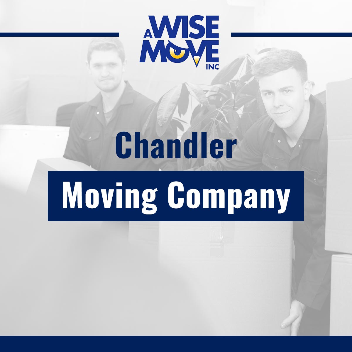 Chandler Moving Service